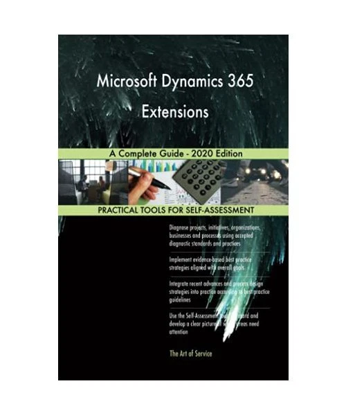 MICROSOFT DYNAMICS 365 Extensions A Complete Guide - 2020 Edition, Gerardus Blok EUR 75,67 ...