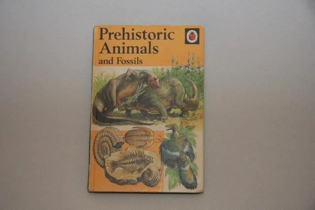 LADYBIRD - PREHISTORIC Animals and Fossils (1974 edition) £0.99 ...