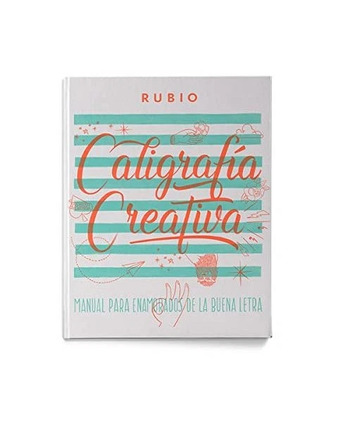 CALIGRAFÍA CREATIVA 1. Manual de los enamorados de la buena letra ...