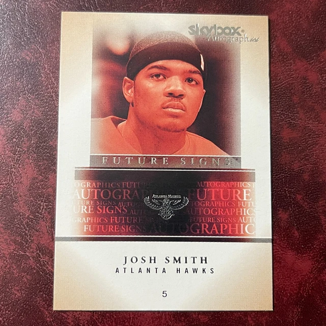 2004-05 SKYBOX AUTOGRAPHICS Set JOSH SMITH ROOKIE FUTURE INSERT #15 ...
