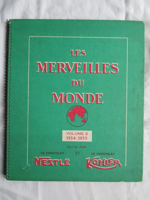 LES MERVEILLES DU Monde Volume 2 Album Images Nestle Kohler 1956 Complet EUR 22,00 - PicClick FR