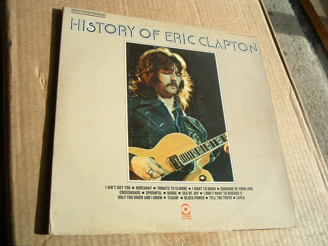 ERIC CLAPTON, THE history Of Eric Clapton (vinyl LP 1972) 2 record set ...
