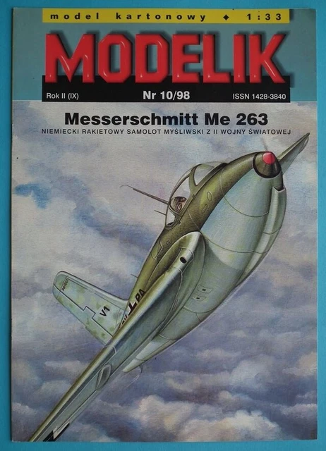 MODELIK 10/1998 - German rocket-powered fighter Messerschmitt Me-263 ...