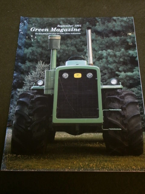 JOHN DEERE - Green Magazine - Sept 1991 Vol 7 # 9 - Model A Report £6. ...