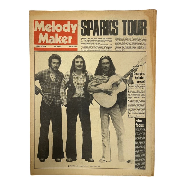 MELODY MAKER AUGUST 31, 1974 Sparks Roger McGuinn George Harrison £23. ...
