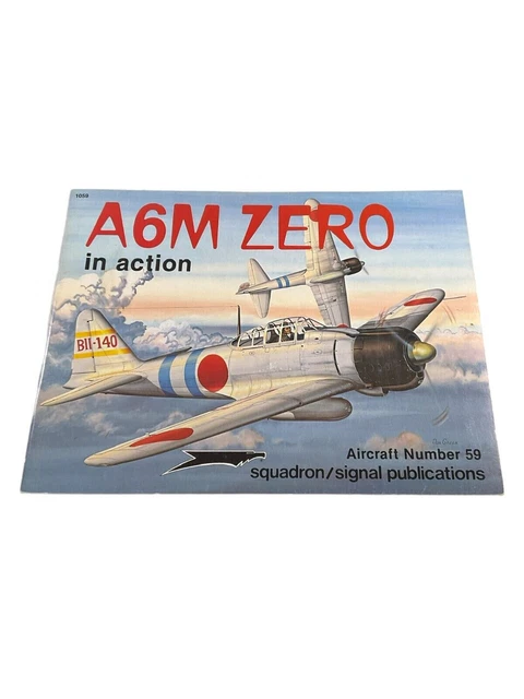 WW2 JAPANESE A6M Zero in Action Squadron Signal Soft Cover Reference ...