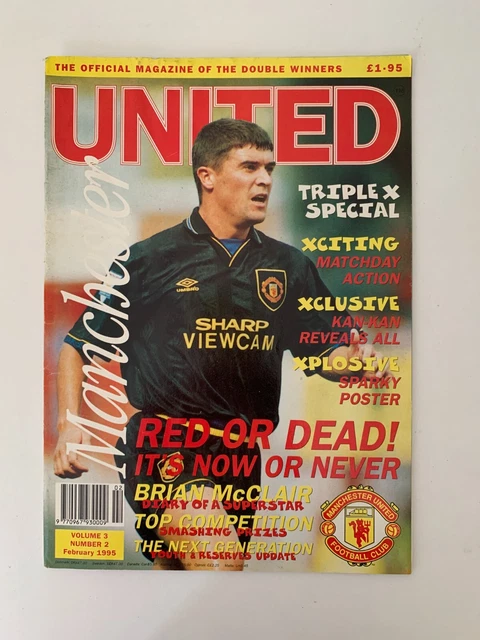 MANCHESTER UNITED OFFICIAL MAGAZINE Vol 3 No 2 FEBRUARY 1995 FOOTBALL ...