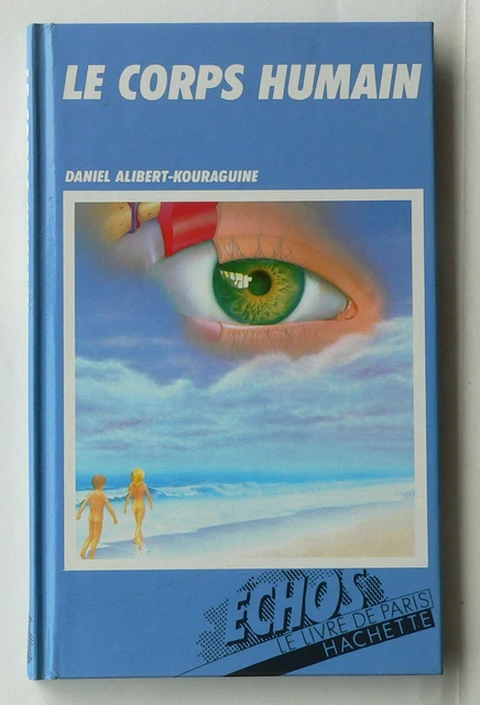 LE CORPS HUMAIN EUR 5,80 - PicClick FR