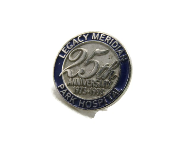 LEGACY MEMORIAL PARK Hospital Pin 25th Anniversary Silver Tone £13.11 ...