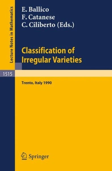 Classification Of Irregular Varieties Minimal Models And Abelian Varieties £2716