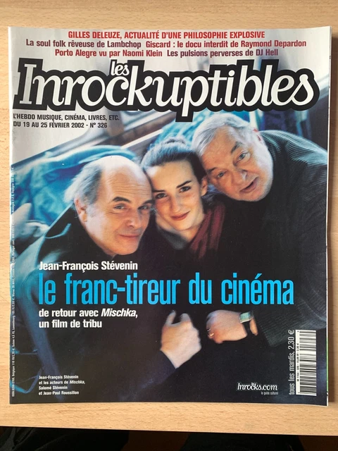 LES INROCKUPTIBLES 19/02/2002; Jean-François Stévenin/ Gilles Deleuze ...