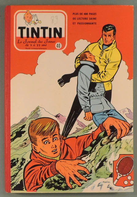 TINTIN HEBDOMADAIRE RECUEIL 40 edition belge 1961 TBE EUR 100,00 ...