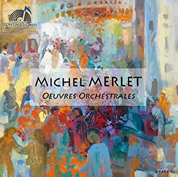 MICHEL MERLET - Michel Merlet Oeuvres Orchestrales - New CD - F4z EUR ...