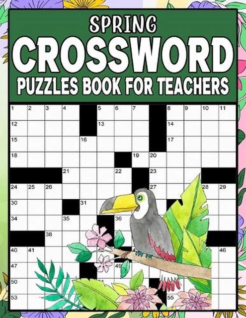 SPRING CROSSWORD PUZZLES Book For Teachers: Test Your Word Skills with ...