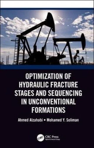 Optimization Of Hydraulic Fracture Stages And Sequencing In Unconventional Eur 175 00 Picclick Fr