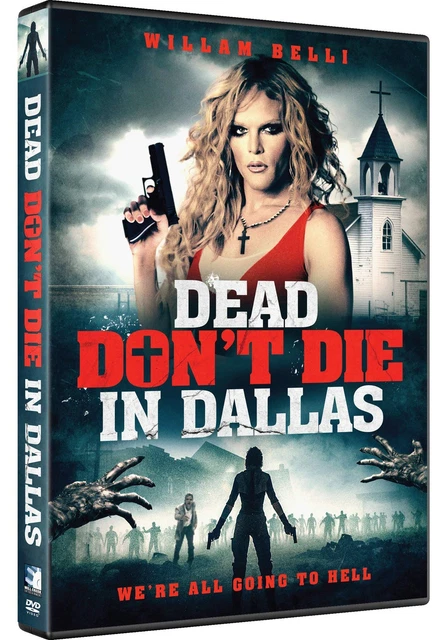 DEAD DON'T DIE in Dallas (DVD) Willam Belli Erin Marie Garrett (US ...