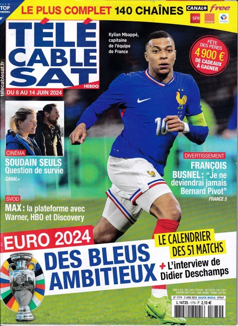 TÉLÉ CÂBLE SAT N° 1779/2024 - Euro 2024 Calendrier Matchs K. Mbappé D. Deschamps EUR 2,95 ...
