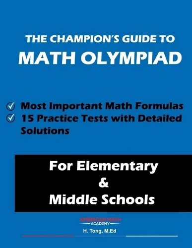 AMERICAN MATH ACADEMY The Champion's Guide to Math Olympiad (Poche) EUR ...