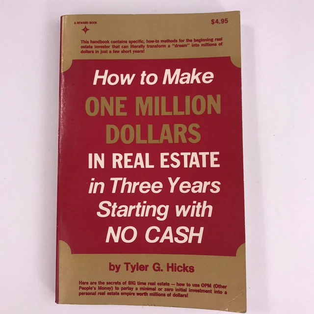 HOW TO MAKE One Million Dollars In Real Estate In Three Years Tyler G HOW TO MAKE One Million Dollars In Real Estate In Three Years Tyler G