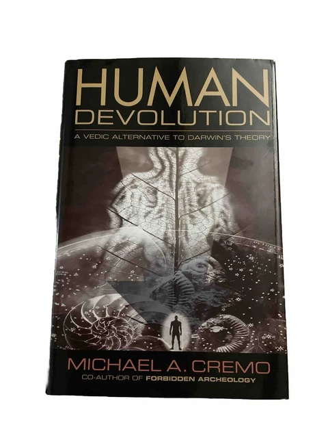HUMAN DEVOLUTION: A Vedic Alternative to Darwin's Theory by Michael A ...