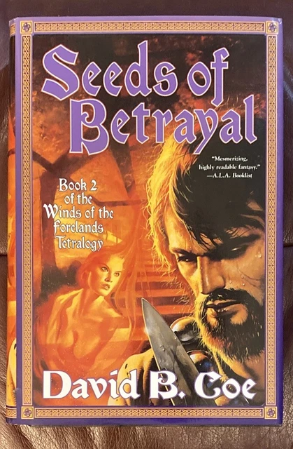 SEEDS OF BETRAYAL by David B. Coe, Hardcover, Good First Edition £5.54 ...