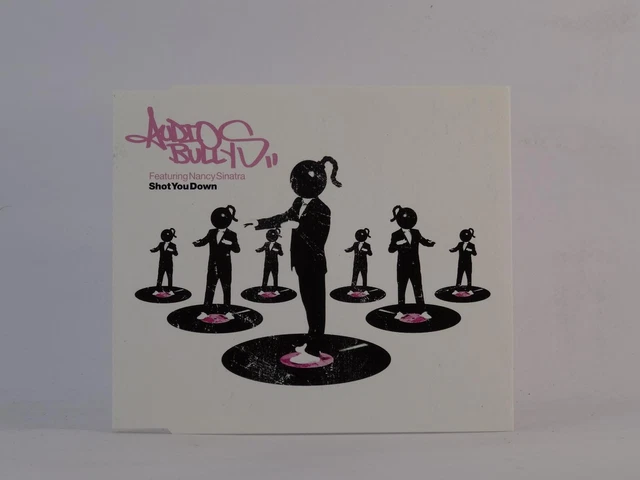 AUDIO BULLYS FT NANCY SINATRA SHOT YOU DOWN (H37) 2 Track CD Single ...