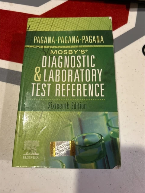 MOSBY'S DIAGNOSTIC AND Laboratory Test Reference Pagana PhD RN ...