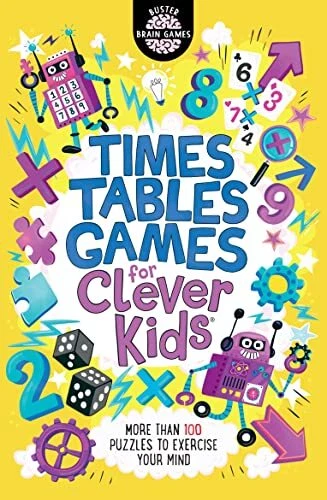 TIMES TABLES GAMES for Clever Kids®: More Than 100 Puzzles to Exercise ...