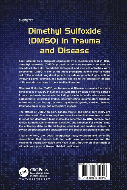 DIMETHYL SULFOXIDE (DMSO) in Trauma and Disease | Stanley W. Jacob (u ...