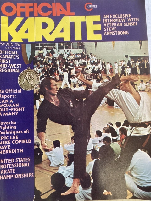 OFFICIAL KARATE MAGAZINE August 1974 Vol 6 # 38 Martial Arts Magazine £ ...