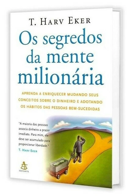 OS SEGREDOS DA MENTE MILIONARIA T. Harv Eker MVB Em Português do Brasil ...