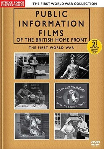 THE FIRST WORLD War Collection Public Information Films Of The British ...