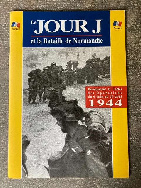 LE JOUR J et la Bataille de Normandie DDay 6 Juin 1944 Débarquement ...