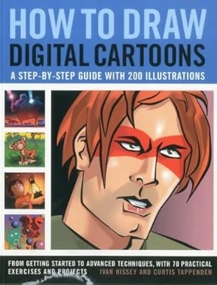 HOW TO DRAW Digital Cartoons: A Step-by-step Guide with 200 ...