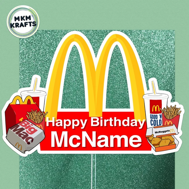 HANDMADE MCDONALDS LOGO Cake Topper, Personalised, Card Topper £6.99 ...