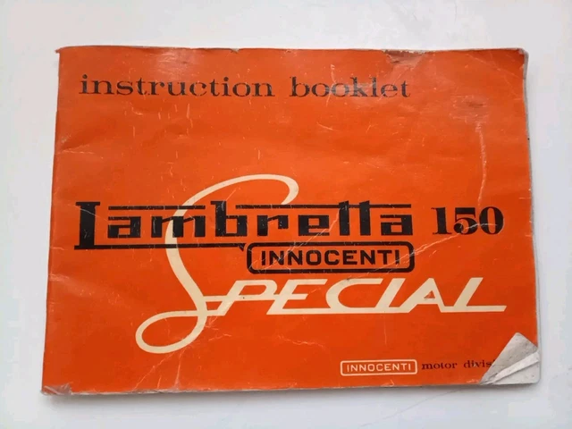 LAMBRETTA 150 INNOCENTI SPECIAL PACEMAKER Original Instruction Booklet ...