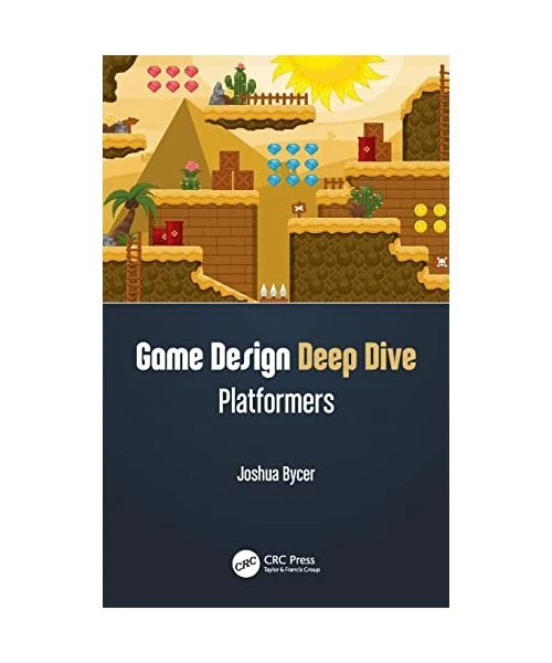 GAME DESIGN DEEP Dive: Platformers, Joshua Bycer EUR 174,40 - PicClick FR