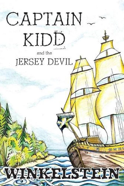 CAPTAIN KIDD AND the Jersey Devil by Steven Paul Winkelstein (English ...