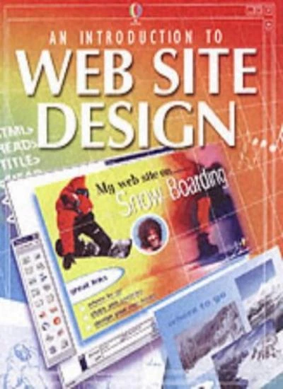AN INTRODUCTION TO Web Site Design (Usborne Computer Guides) By .9780746046784 EUR 7,68 ...