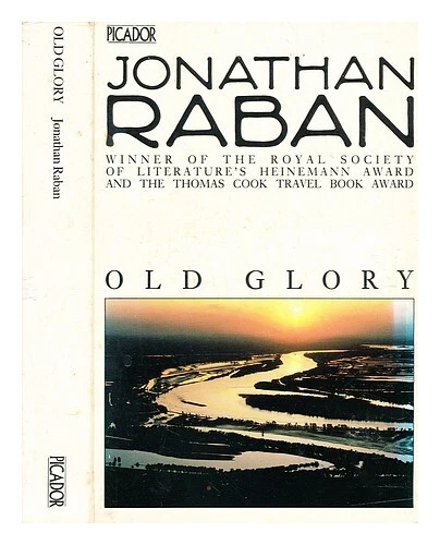 RABAN, JONATHAN OLD glory / Jonathan Raban 1986 Paperback EUR 26,40 ...