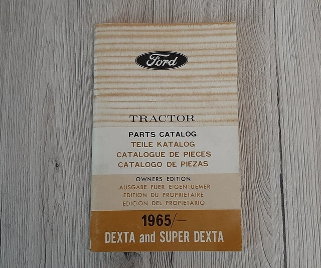 ORIGINAL FORD DEXTA und Super Dexta Teile Katalog 1965 EUR 69,00 ...