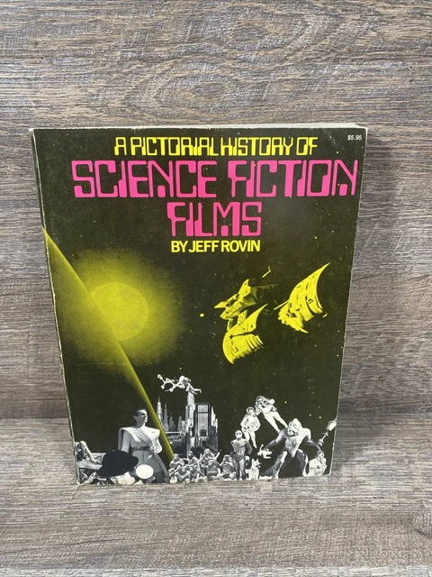 A PICTORIAL HISTORY of Science Fiction Films - P/B Book by Jeff Rovin ...