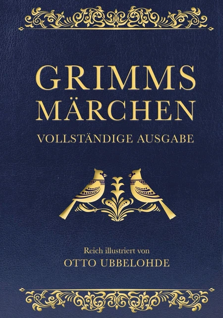 GRIMMS MÄRCHEN - vollständig und illustriert(Cabra-Lederausgabe) von Jacob Grimm EUR 12,99 ...