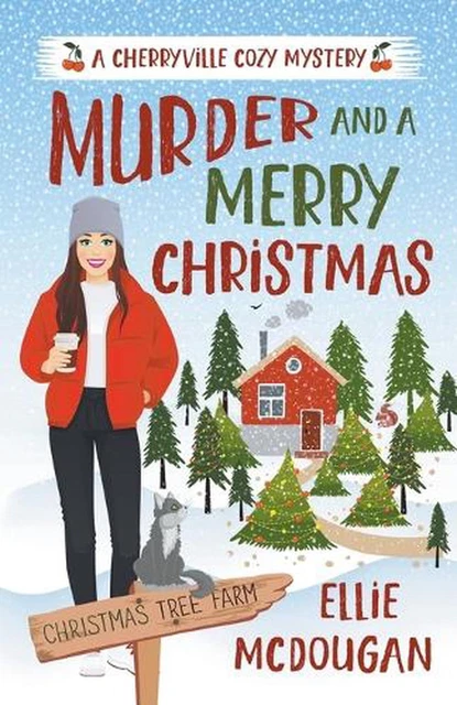 MURDER AND A Merry Christmas: A CherryVille Cozy Mystery by Ellie ...