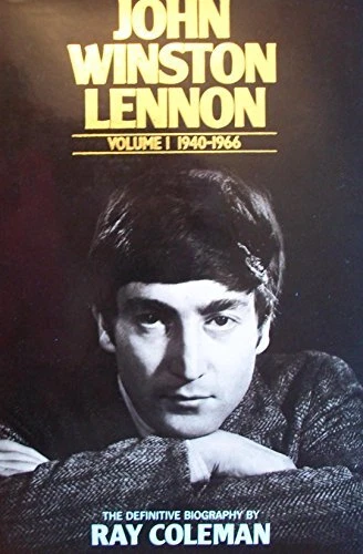 JOHN WINSTON LENNON: 1940-66 v. 1-Ray Coleman £3.51 - PicClick UK
