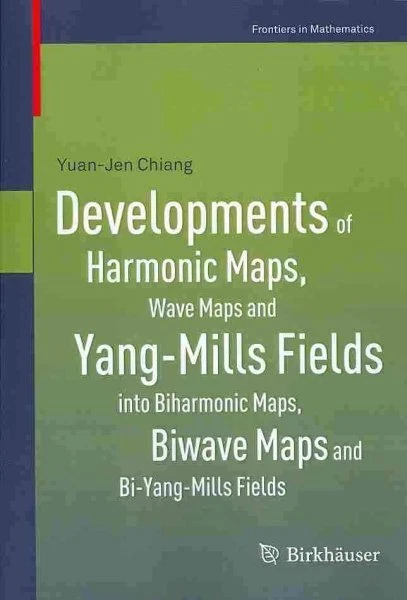 DEVELOPMENTS OF HARMONIC Maps, Wave Maps and Yang-Mills Fields into ...
