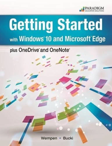 GETTING STARTED WITH WINDOWS 10 AND MICROSOFT EDGE PLUS By Bucki Wempen *VG+* £23.67 - PicClick UK