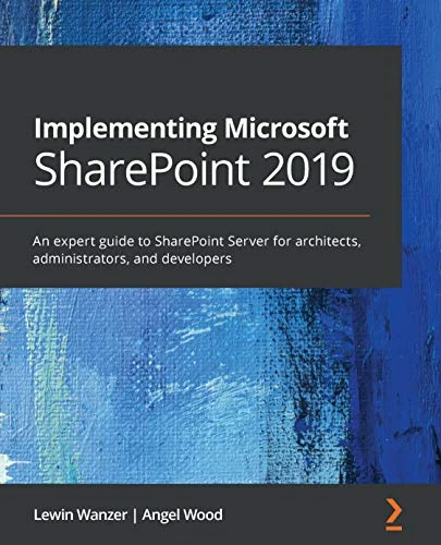 IMPLEMENTING MICROSOFT SHAREPOINT 2019: An expert guide - Paperback NEW Lewin Wa £35.37 ...