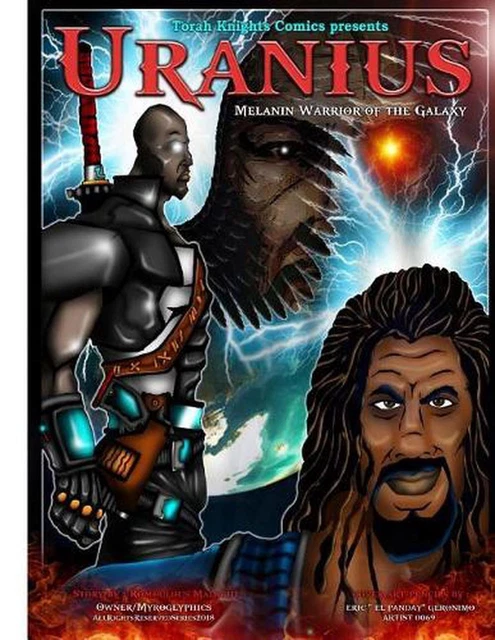 URANIUS: MELANIN WARRIOR of the Galaxy by Romoulous Malachi (English ...