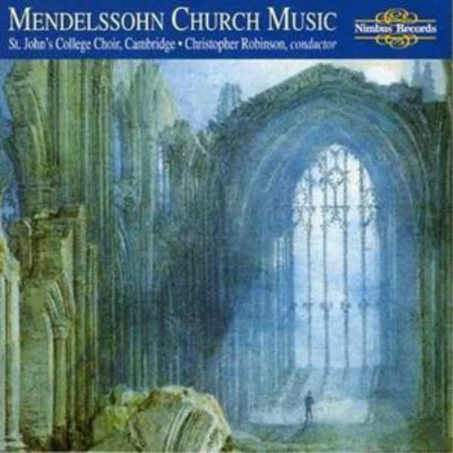 FELIX MENDELSSOHN CHURCH Music (St. Johns College Choir) (CD) Album EUR ...